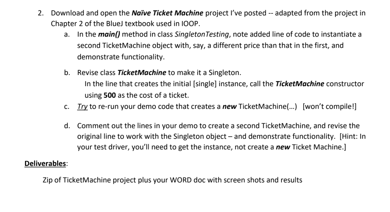 Solved 2. Download and open the Naïve Ticket Machine project | Chegg.com
