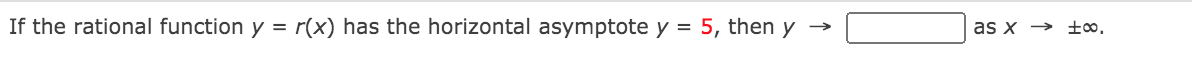 Solved If the rational function y = r(x) has the horizontal | Chegg.com