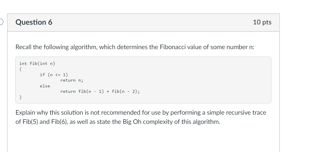 Solved Question 6 10 pts Recall the following algorithm, | Chegg.com