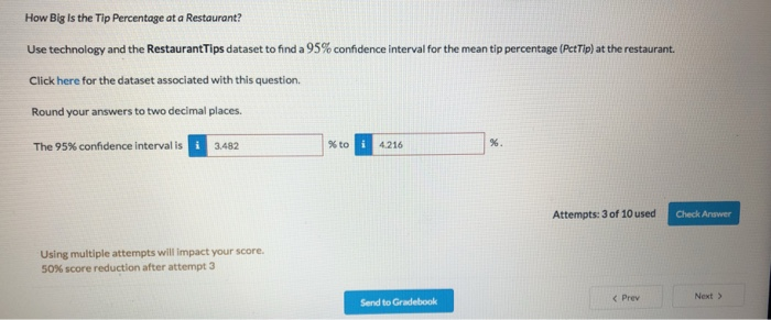 Solved How Big is the Tip Percentage at a Restaurant? Use | Chegg.com