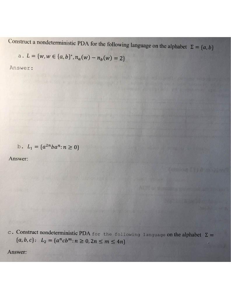 Solved Construct a nondeterministic PDA for the following | Chegg.com