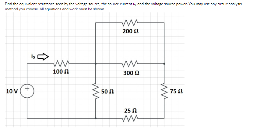 Solved Find the equivalent resistance seen by the voltage | Chegg.com