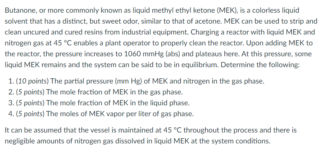 Solved Butanone, or more commonly known as liquid methyl | Chegg.com