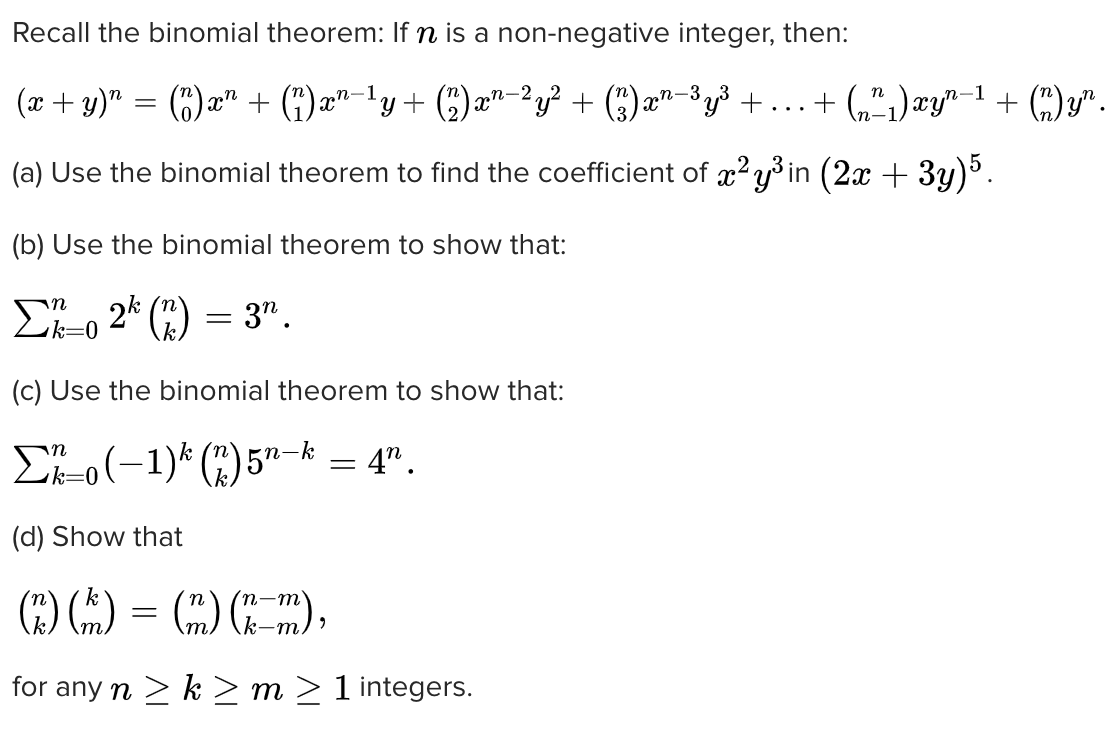 Solved Recall the binomial theorem: If n is a non-negative | Chegg.com