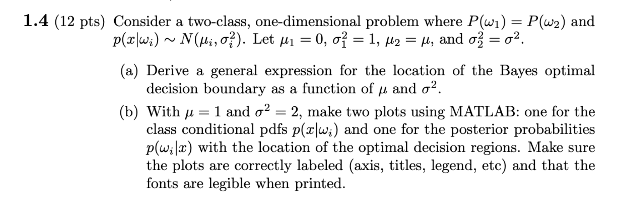 2 pts) Consider a two-class, one-dimensional problem | Chegg.com