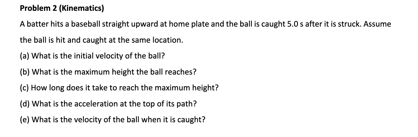 Solved Problem 2 (Kinematics) A batter hits a baseball | Chegg.com