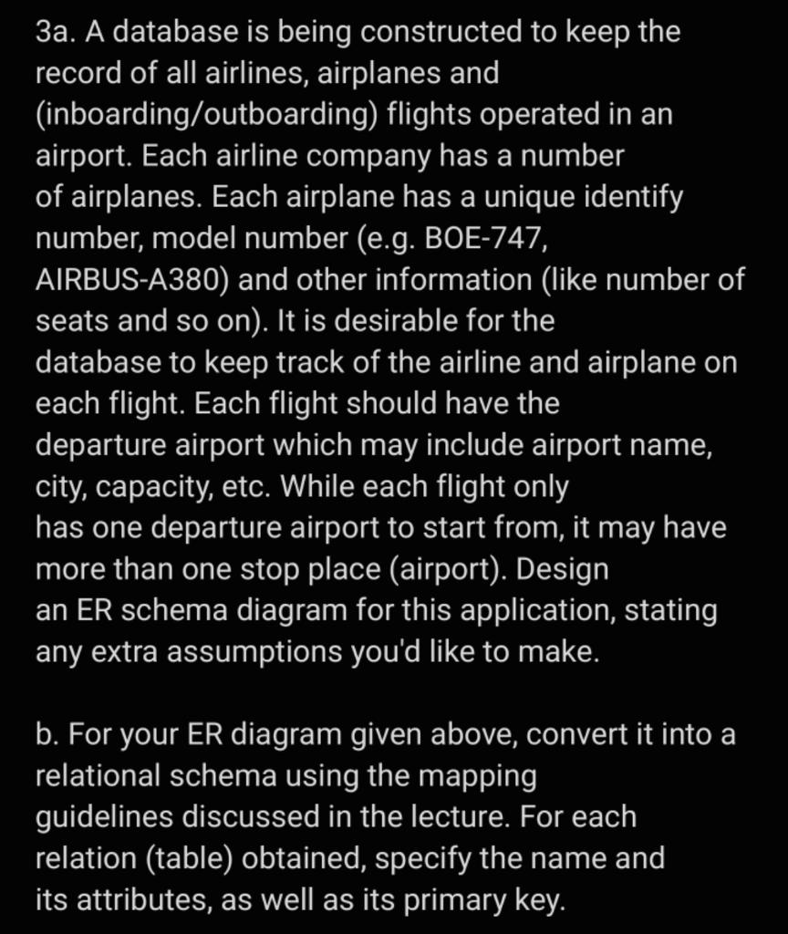 Solved 3a. A database is being constructed to keep the | Chegg.com