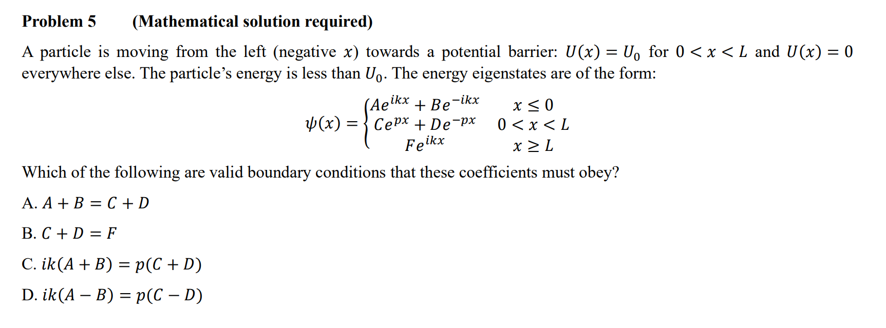 Solved Problem 5 (Mathematical solution required) A particle | Chegg.com