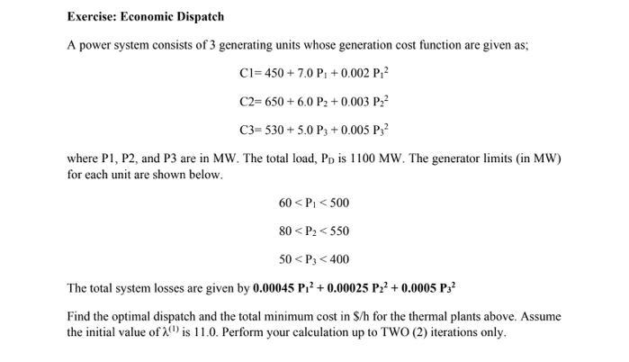 Solved Exercise: Economic Dispatch A power system consists | Chegg.com