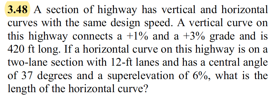 Solved 3.48 A section of highway has vertical and horizontal | Chegg.com