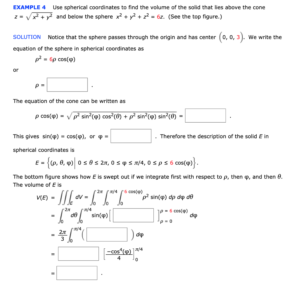 Solved EXAMPLE 4 Use spherical coordinates to find the | Chegg.com