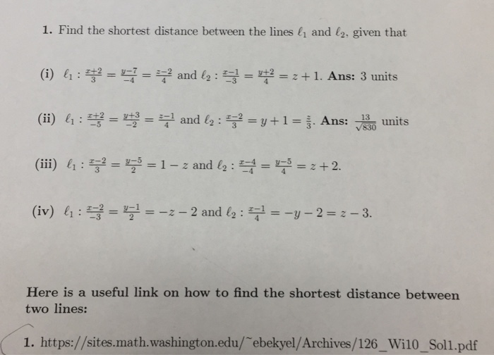 Solved 1. Find the shortest distance between the lines (1 | Chegg.com