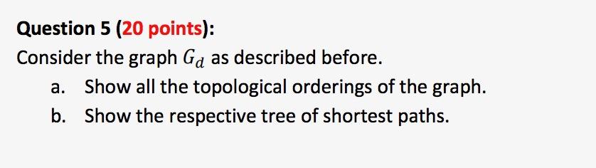 Solved 7 ол З о 9 9 4 1 2 4 Question 5 (20 points): | Chegg.com