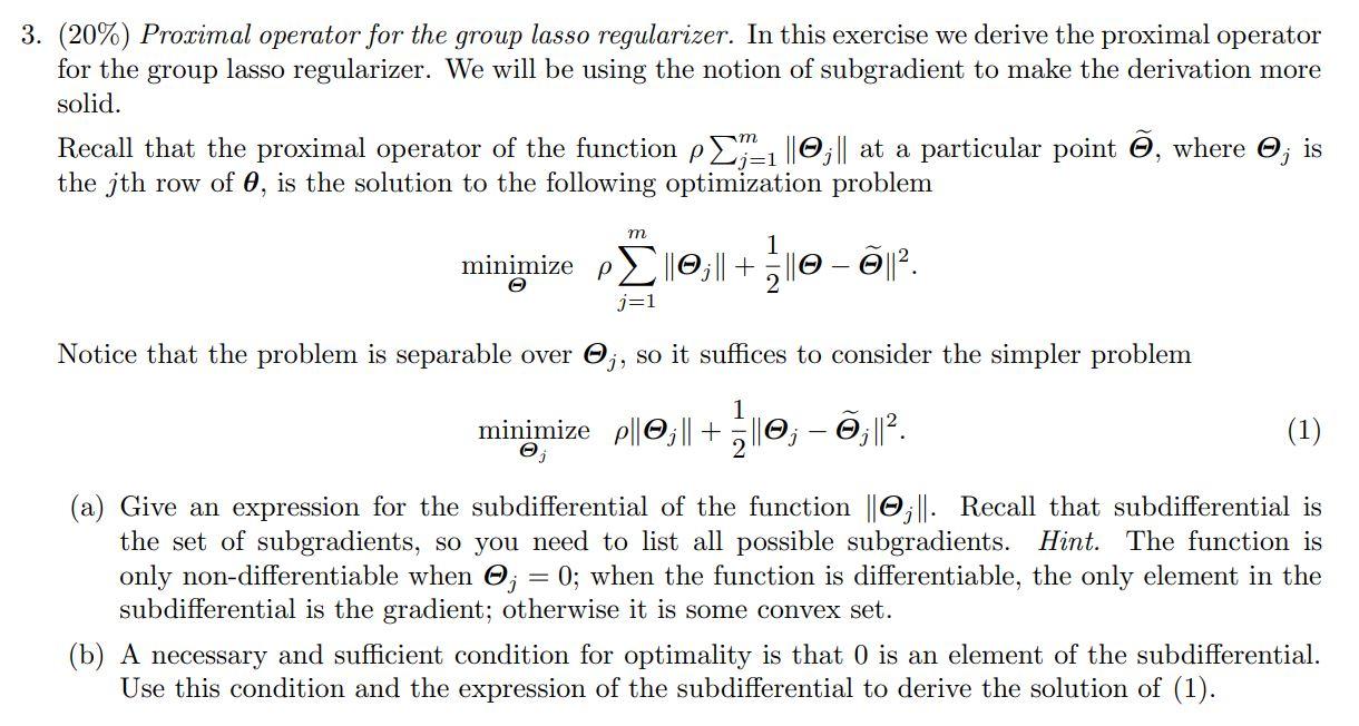 Solved mm 3. (20%) Proximal operator for the group lasso | Chegg.com