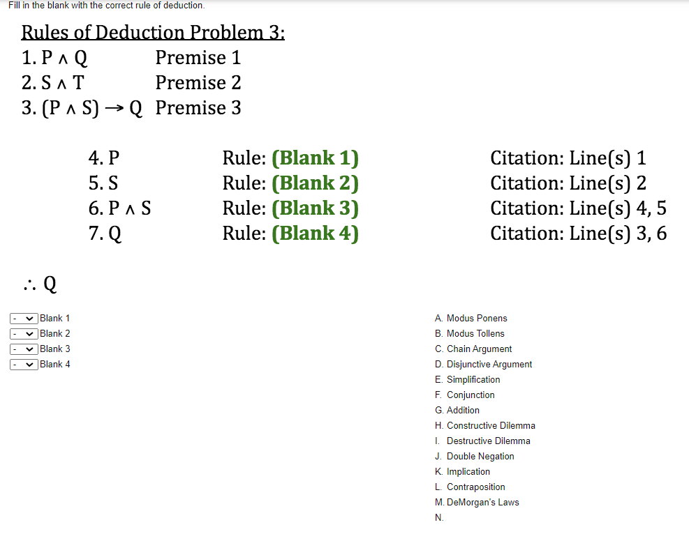 Solved Fill in the blank with the correct rule of deduction. | Chegg.com
