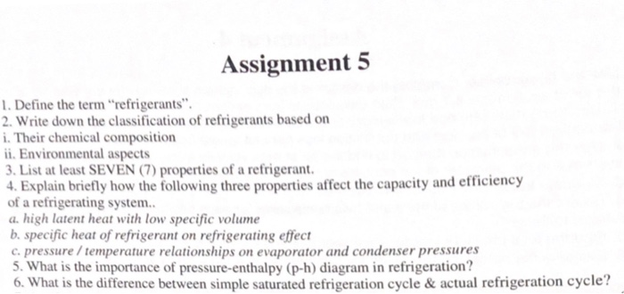 Solved Assignment 5 1. Define the term "refrigerants" 2. | Chegg.com