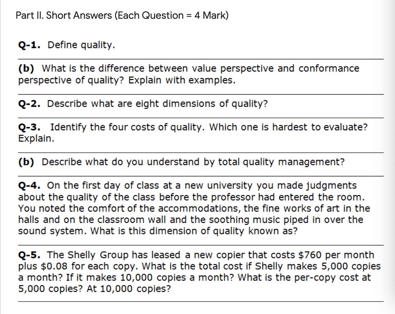 Solved Part II. Short Answers (Each Question = 4 Mark) Q-1. | Chegg.com