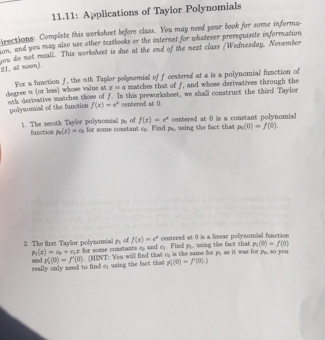 Solved 11.11: Applications of Taylor Polynomials Complete | Chegg.com