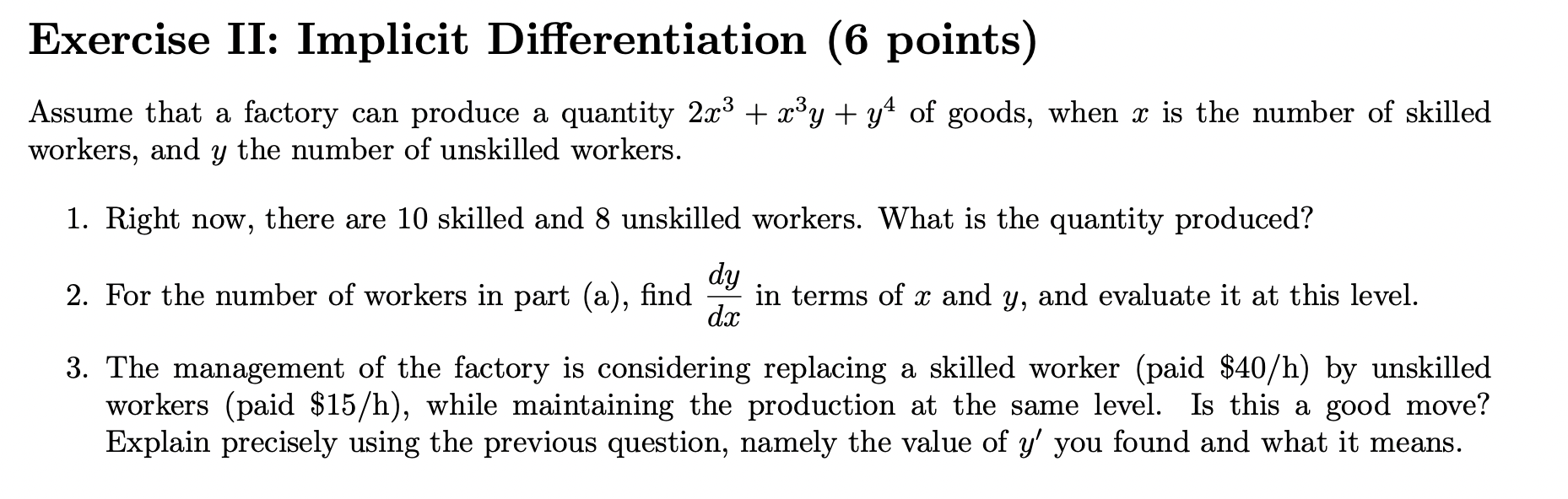 Solved Exercise II: Implicit Differentiation (6 points) | Chegg.com