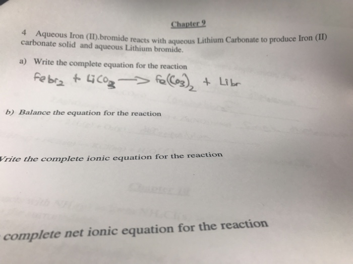 Chapter 4 Aqueous Iron (II), bromide reacts with | Chegg.com