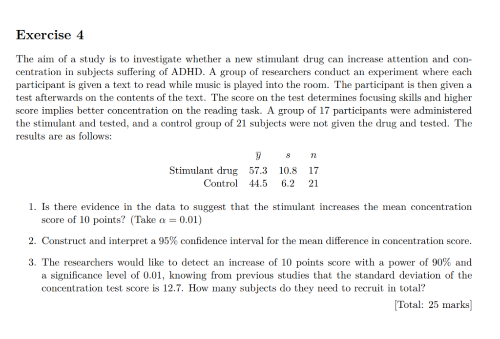 Solved Exercise4 The aim of a study is to investigate | Chegg.com