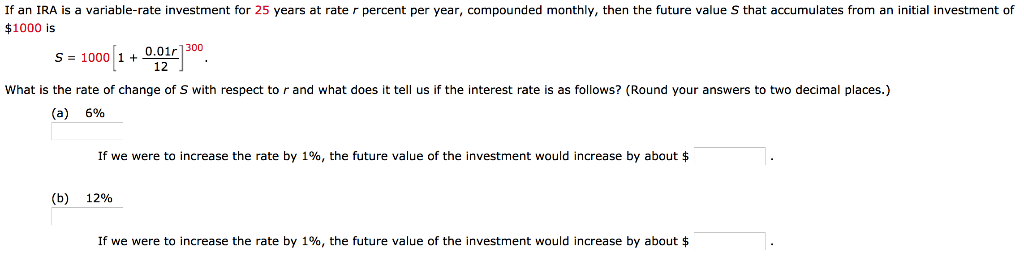 solved-if-an-ira-is-a-variable-rate-investment-for-25-years-chegg