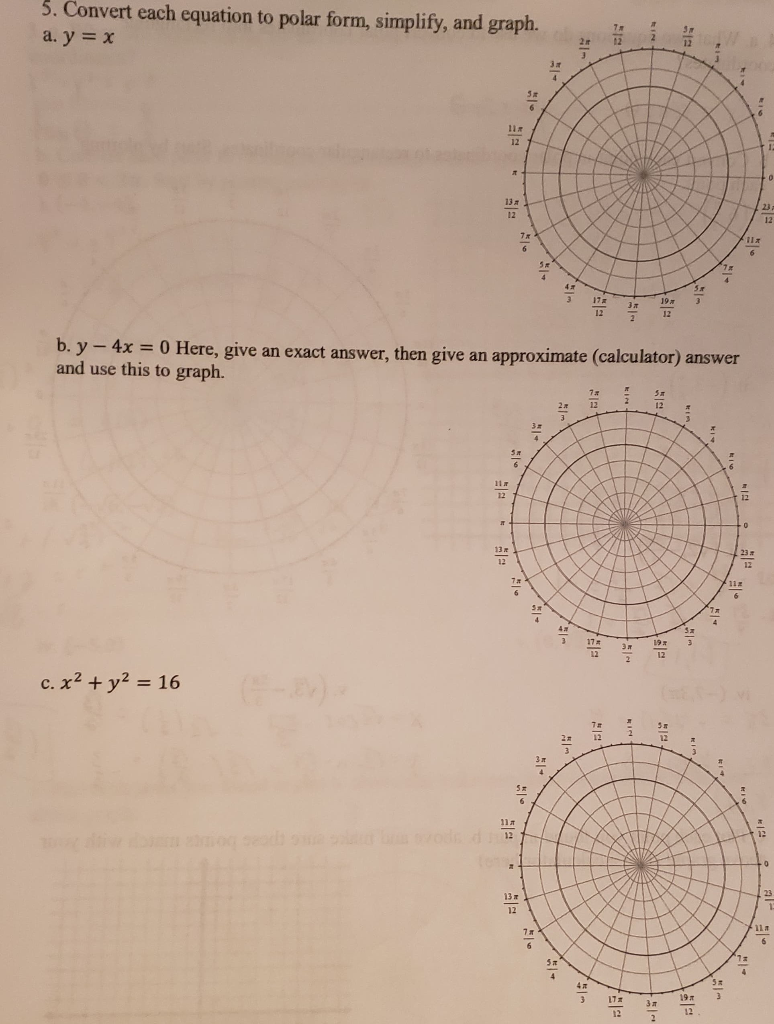 Solved 5. Convert each equation to polar form, simplify, and | Chegg.com