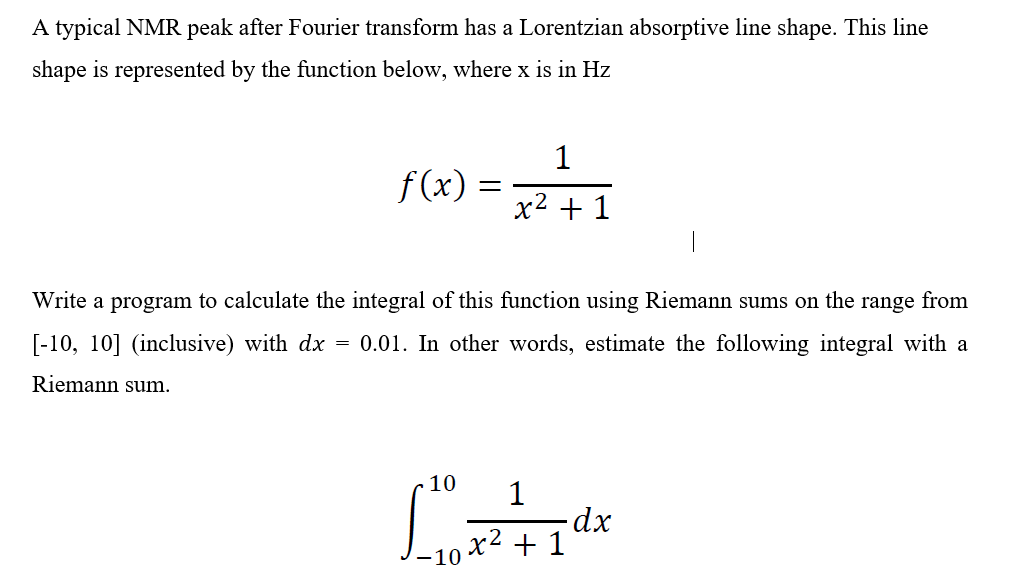 Solved A typical NMR peak after Fourier transform has a | Chegg.com