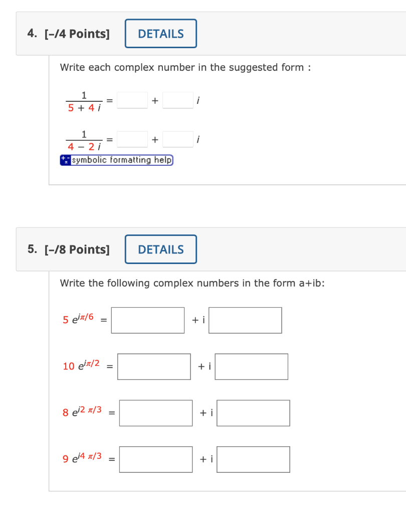 Solved 4. [-14 Points] DETAILS Write each complex number in | Chegg.com