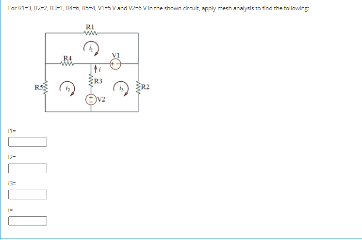 Solved For R1-3, R2=2, R3=1, R4-6, RS-4, V1=5 V and V2=6 V | Chegg.com