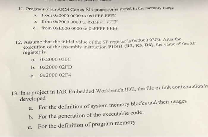 Solved Program of an ARM Cortex-M4 processor is stored in | Chegg.com