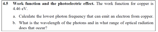 Solved 4.5 Work function and the photoelectric effect. The | Chegg.com