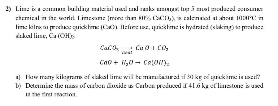 Solved 2) Lime is a common building material used and ranks | Chegg.com