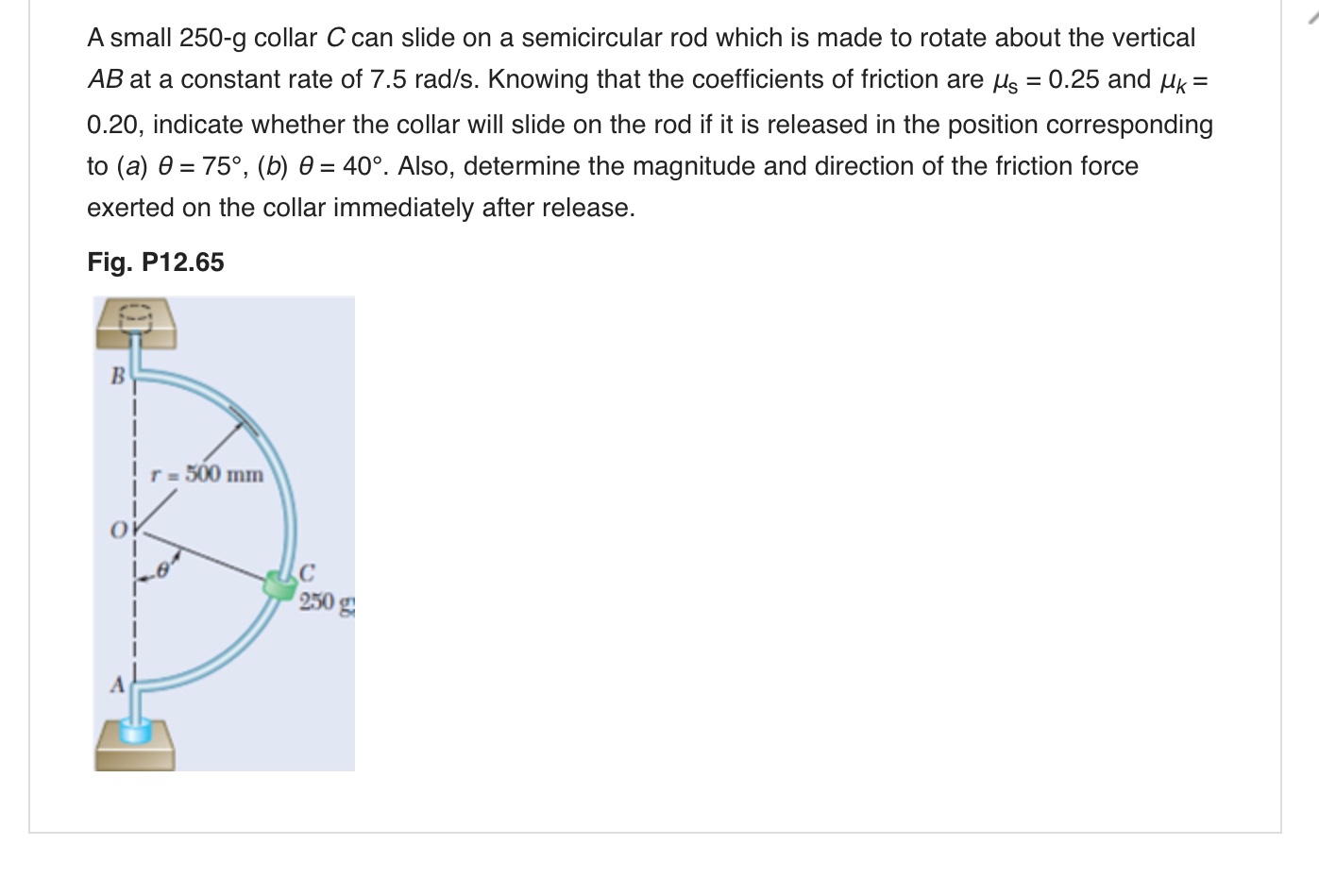 Solved A small 250-g collar C can slide on a semicircular | Chegg.com