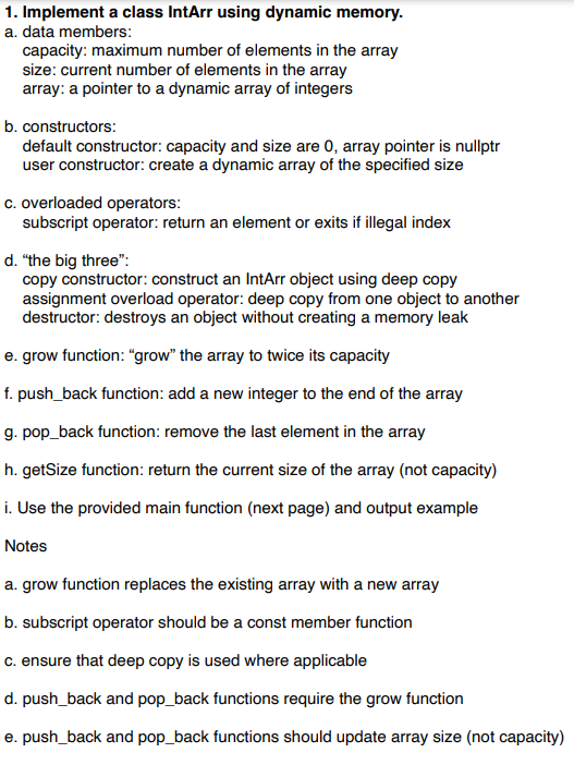 Solved 1. Implement a class IntArr using dynamic memory. a. | Chegg.com
