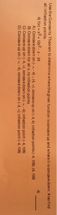 Solved Use the Concavity Theorem to determine where the | Chegg.com