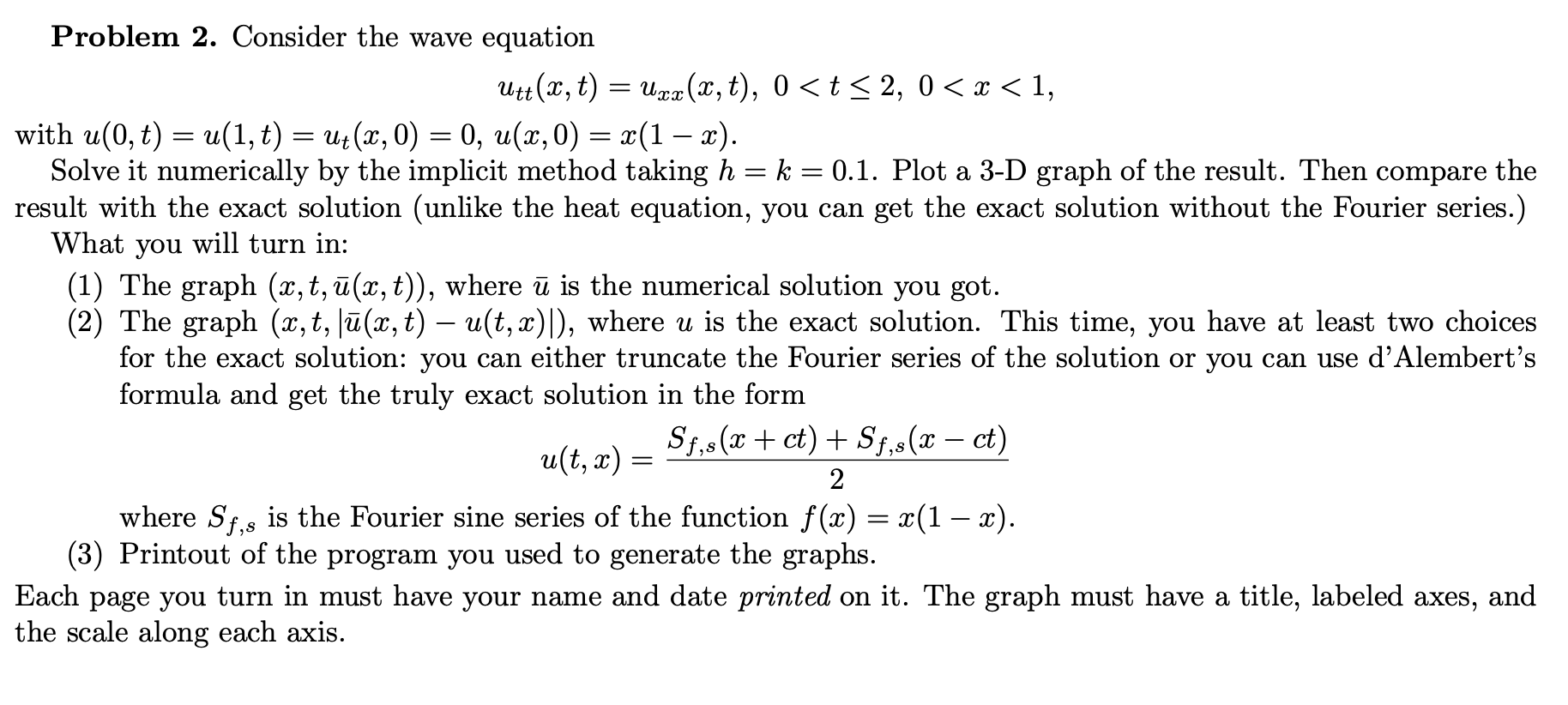 Problem 2. Consider the wave equation | Chegg.com