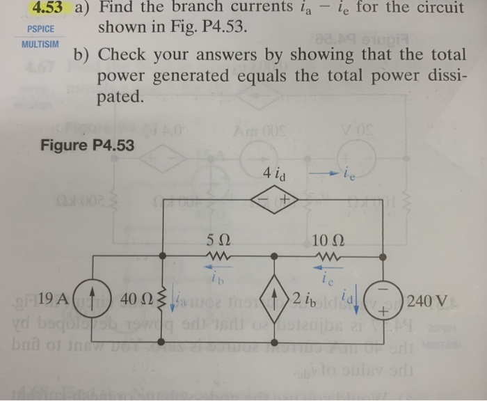 Solved 4.53 a) Find the branch currents ia ie for the | Chegg.com
