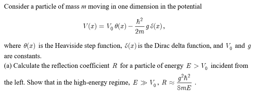 Solved Consider a particle of mass m moving in one dimension | Chegg.com