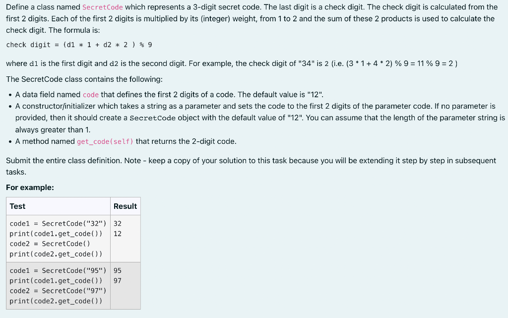 Solved Define a class named SecretCode which represents a | Chegg.com