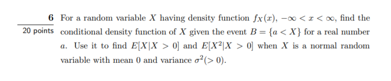 Solved 6 ﻿For a random variable x ﻿having density function | Chegg.com