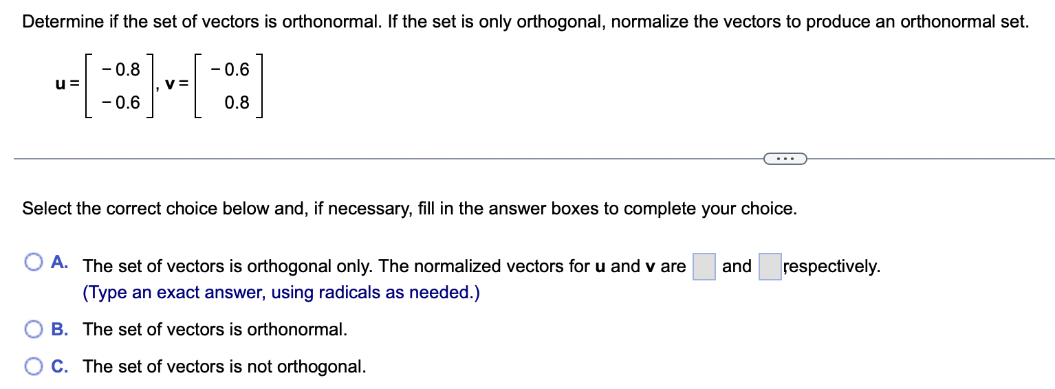 Solved Determine if the set of vectors is orthonormal. If | Chegg.com
