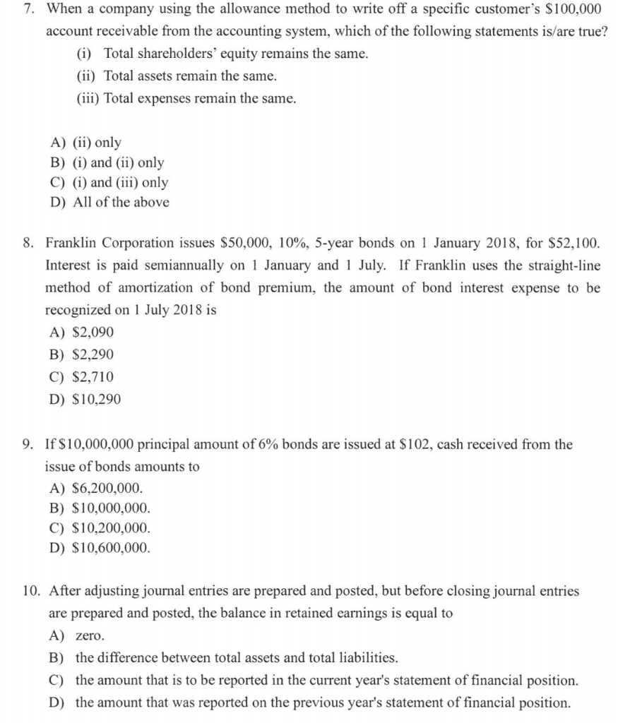 Solved 7. When a company using the allowance method to write | Chegg.com