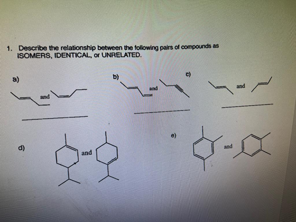 Solved 1. Describe the relationship between the following | Chegg.com