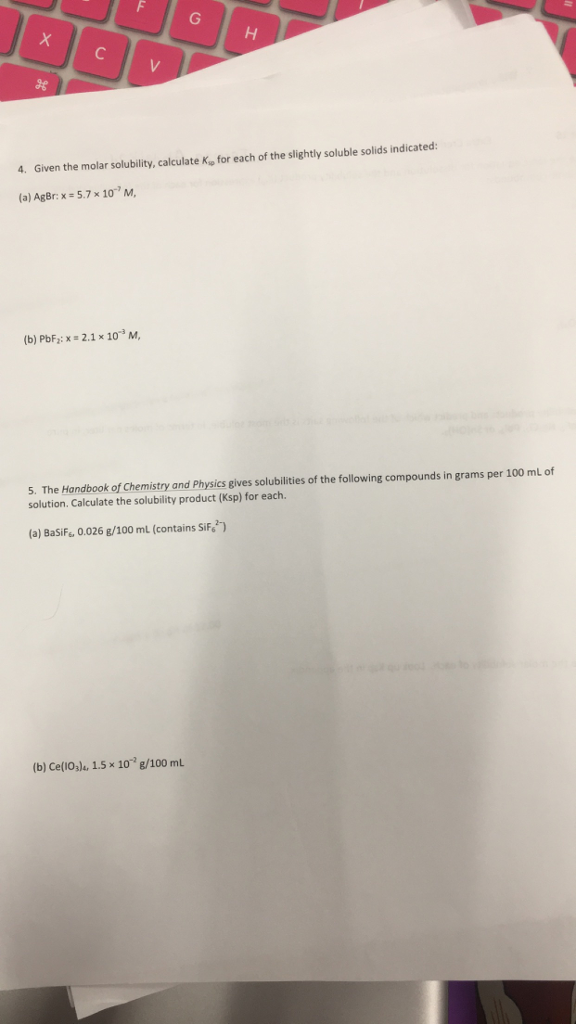Solved 4. Given the molar solubility, calculate Kp for each | Chegg.com