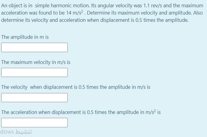 Solved An object is in simple harmonic motion. Its angular | Chegg.com