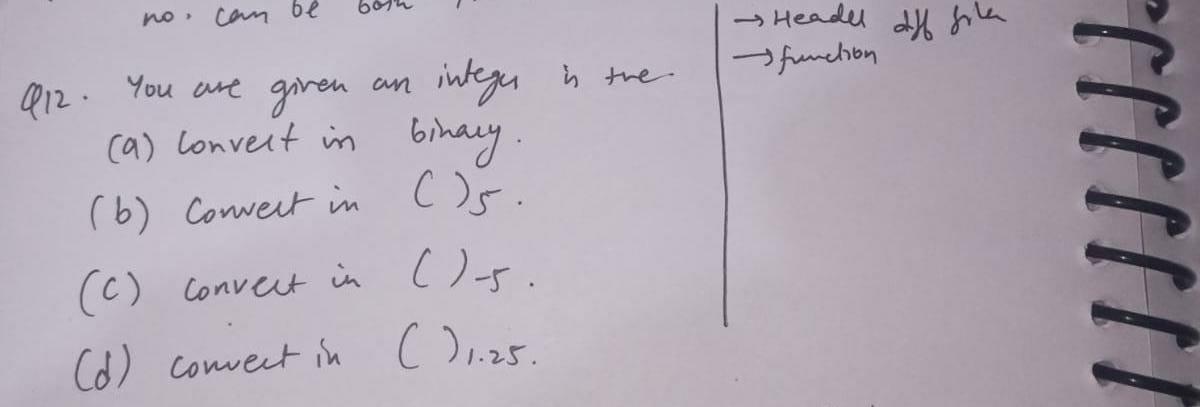 Solved Q12. You are given an integu is the (a) Convert in | Chegg.com
