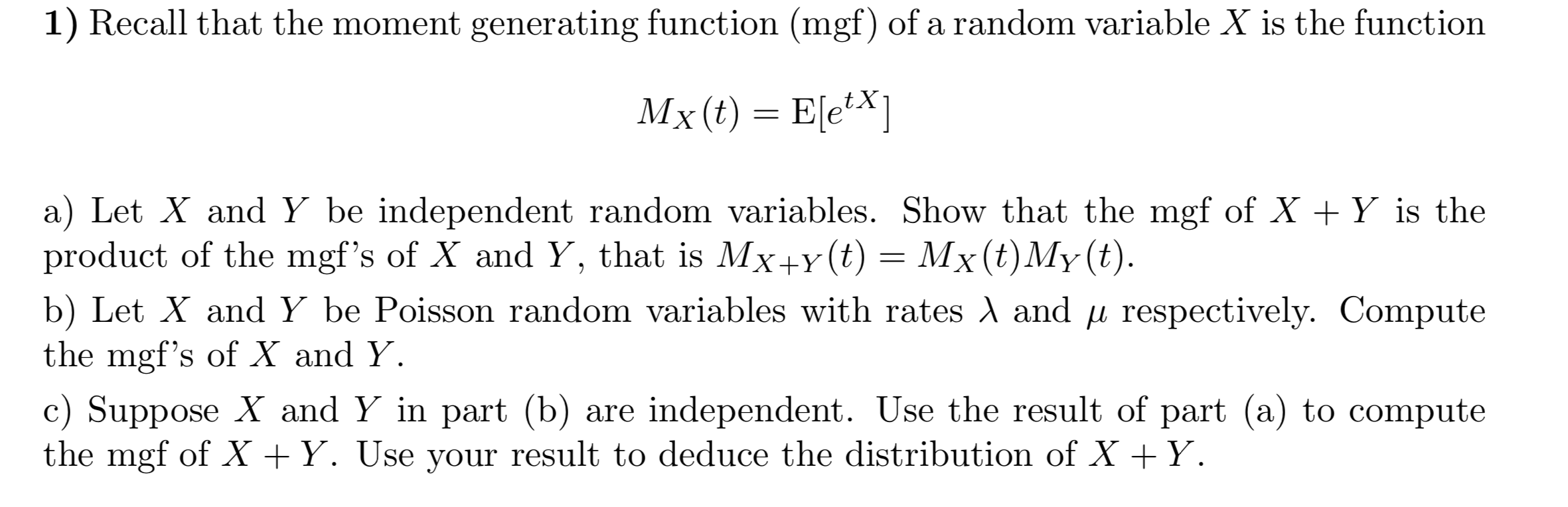 Solved 1 Recall That The Moment Generating Function Mgf
