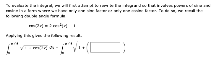 Solved To evaluate the integral, we will first attempt to | Chegg.com