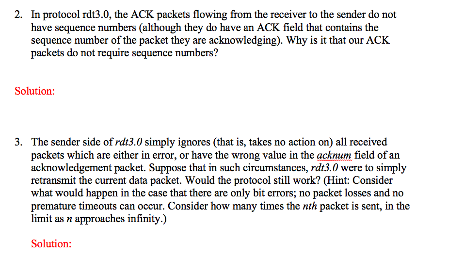 Solved 2. In protocol rdt3.0, the ACK packets flowing from | Chegg.com